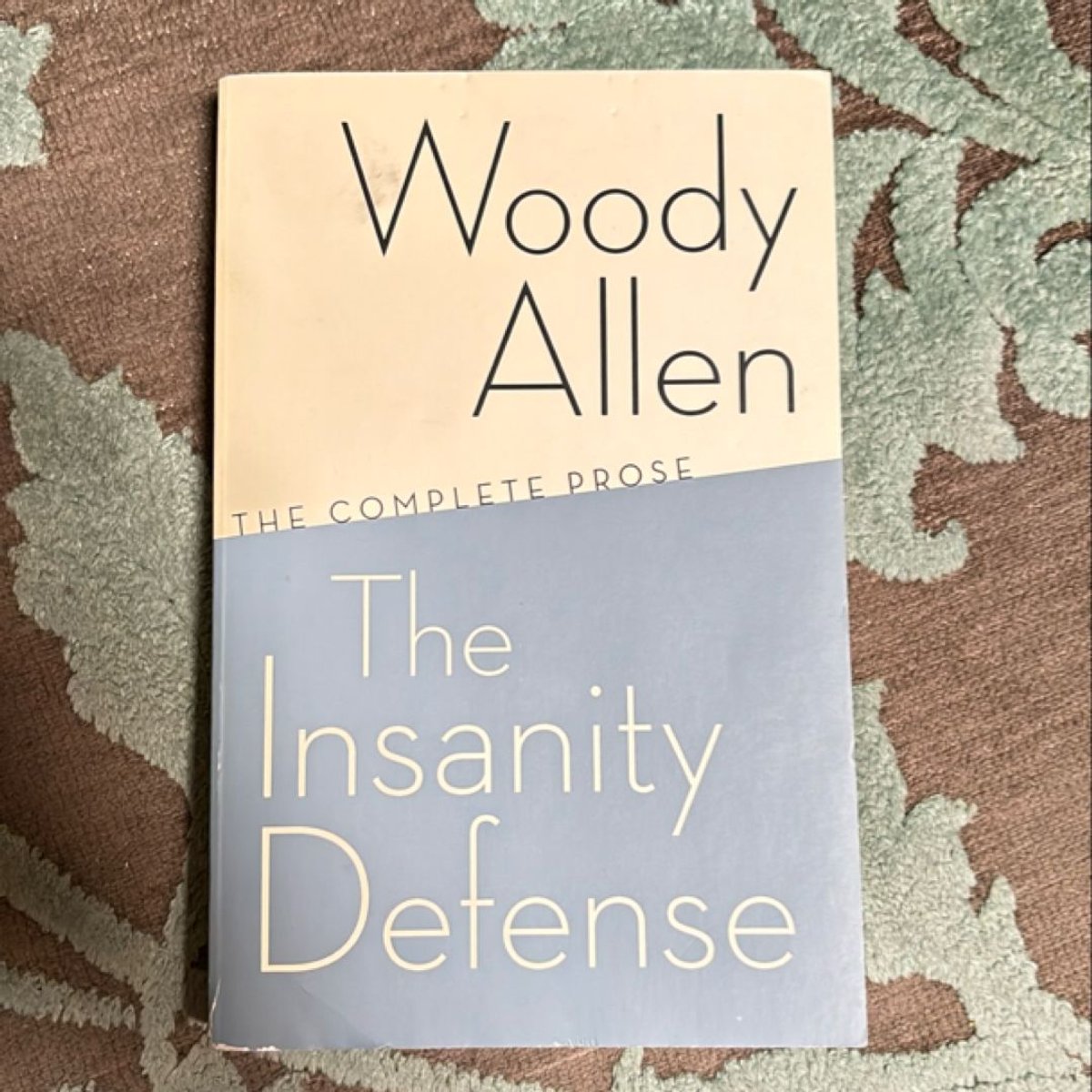 The Insanity Defense by Woody Allen