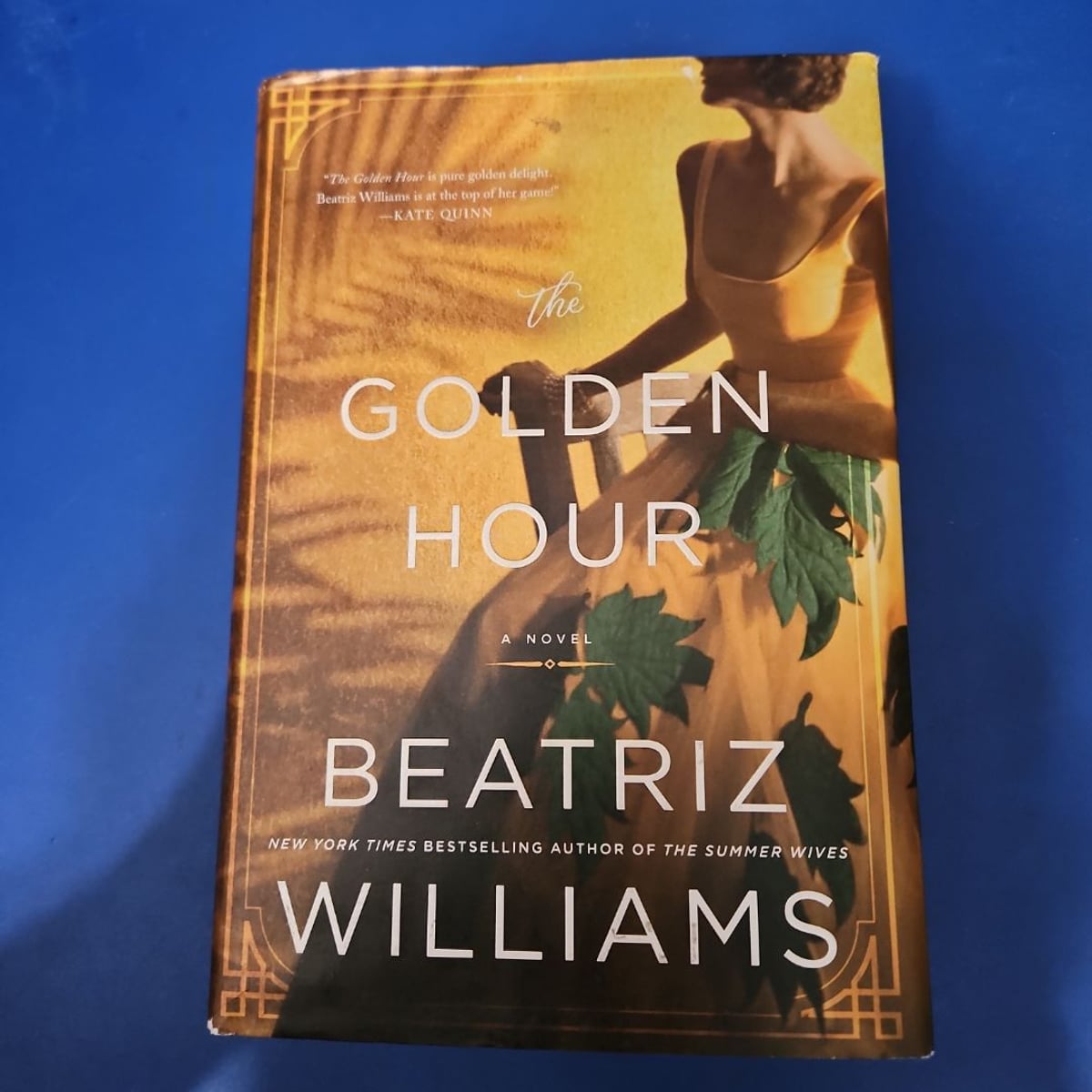 The Golden Hour by Beatriz Williams