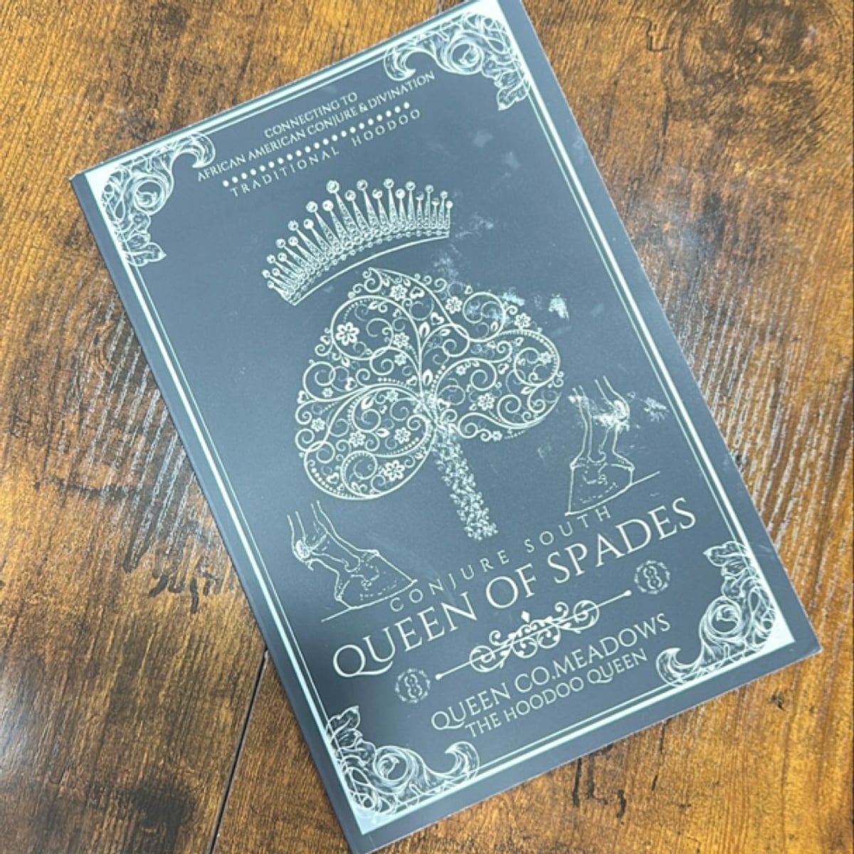 Queen of Spades by Queen Co. Meadows The Hoodoo Queen