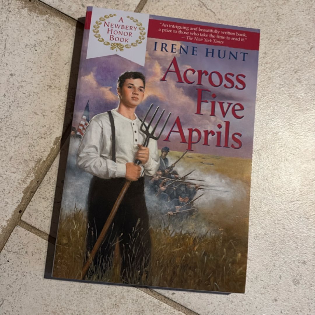 Across Five Aprils by Irene Hunt