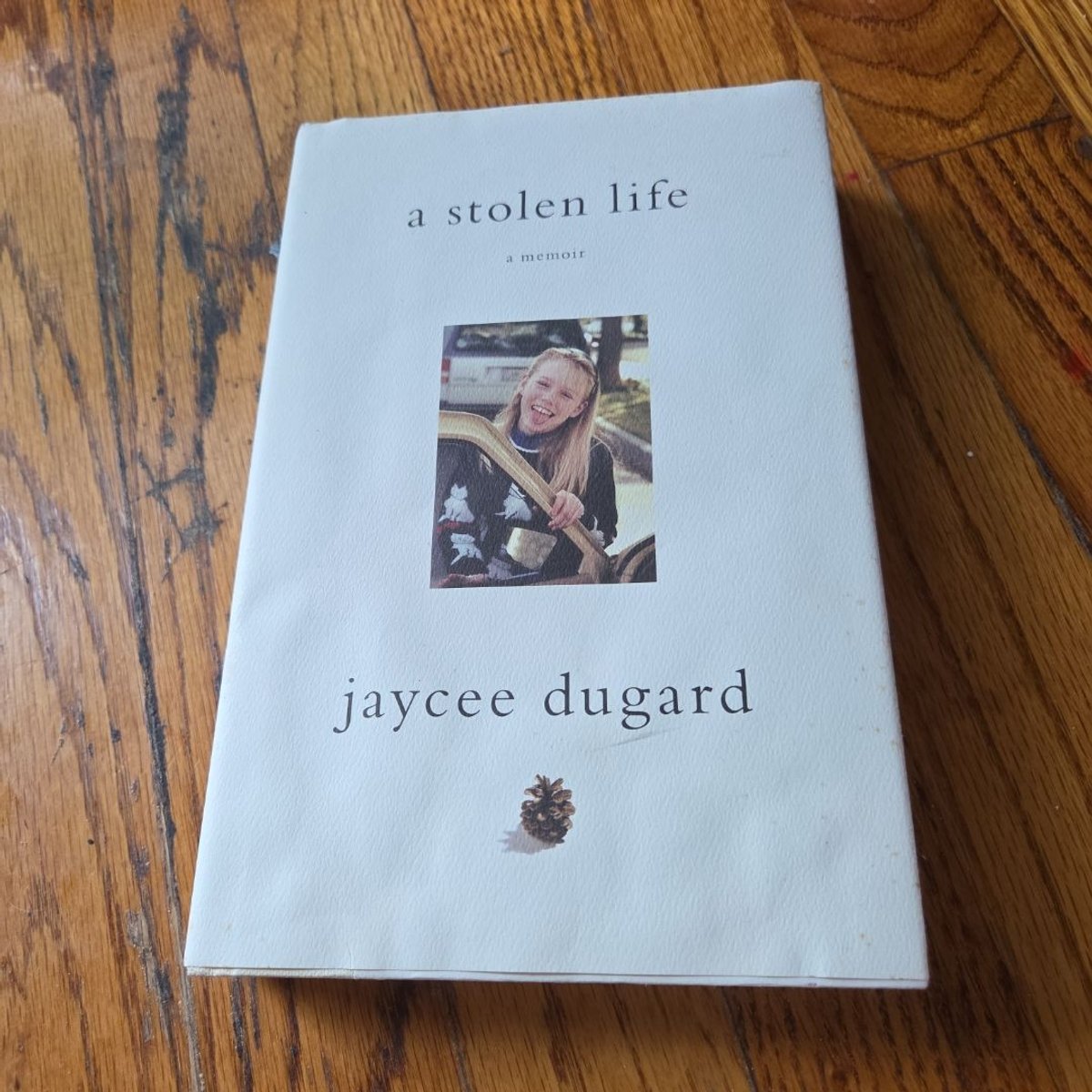 A Stolen Life by Jaycee Dugard