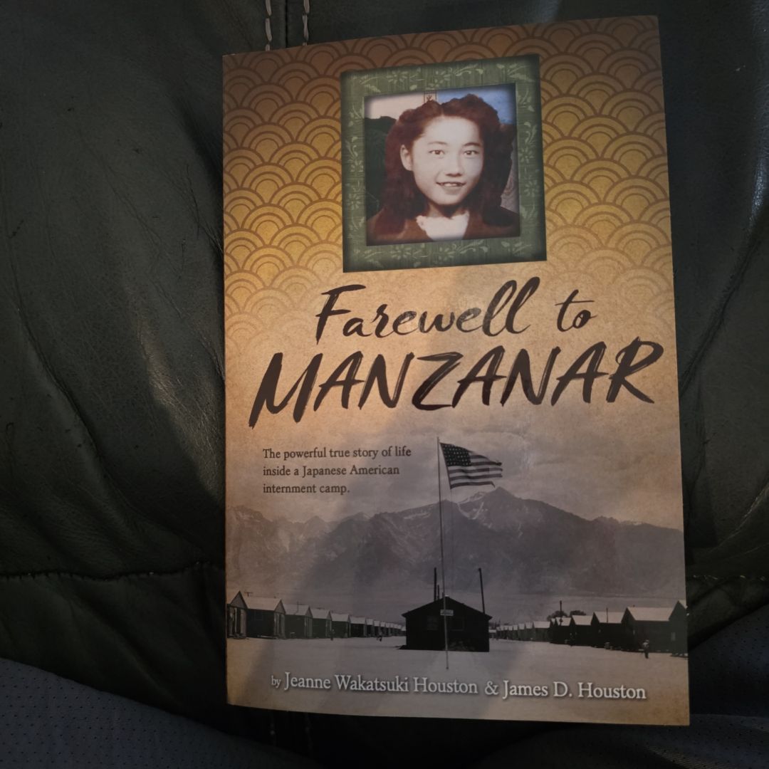 Farewell to Manzanar by Jeanne Wakatsuki Houston, James D. Houston