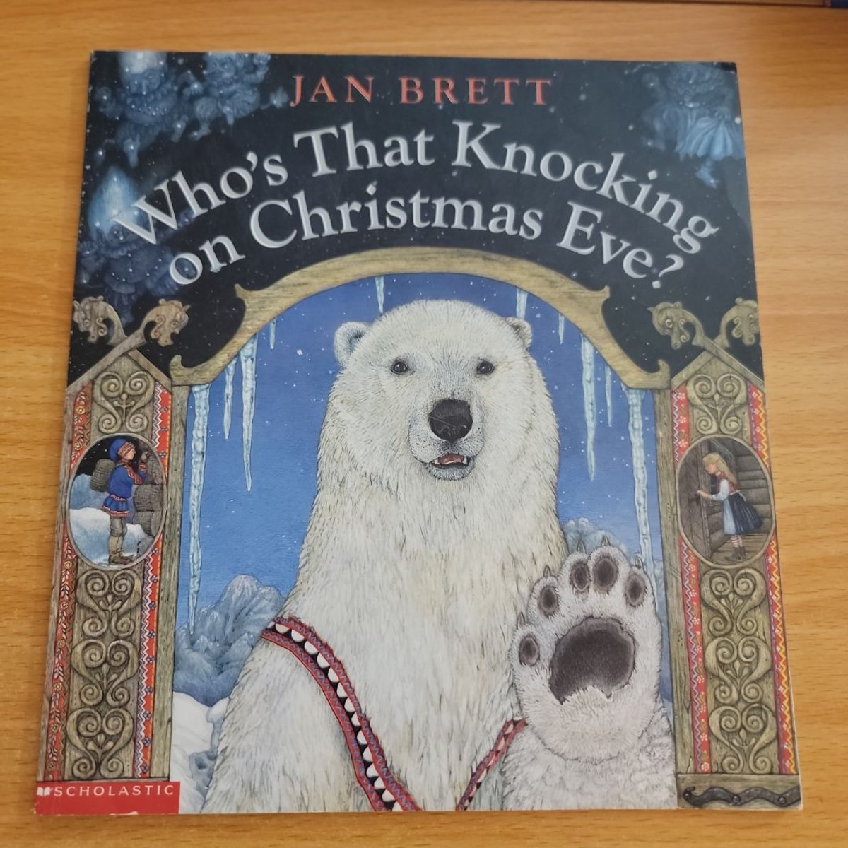 Who's That Knocking on Christmas Eve? by Jan Brett