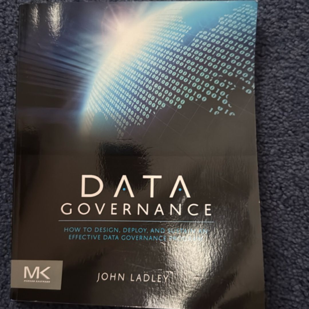 Data Governance by John Ladley