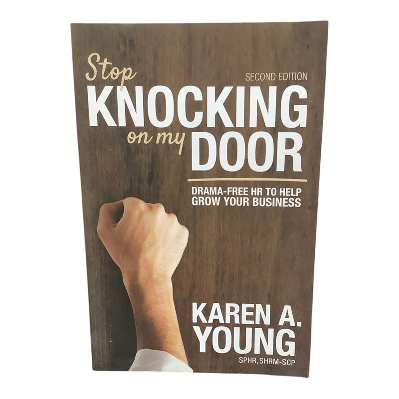 Stop Knocking on My Door by Karen A. Young
