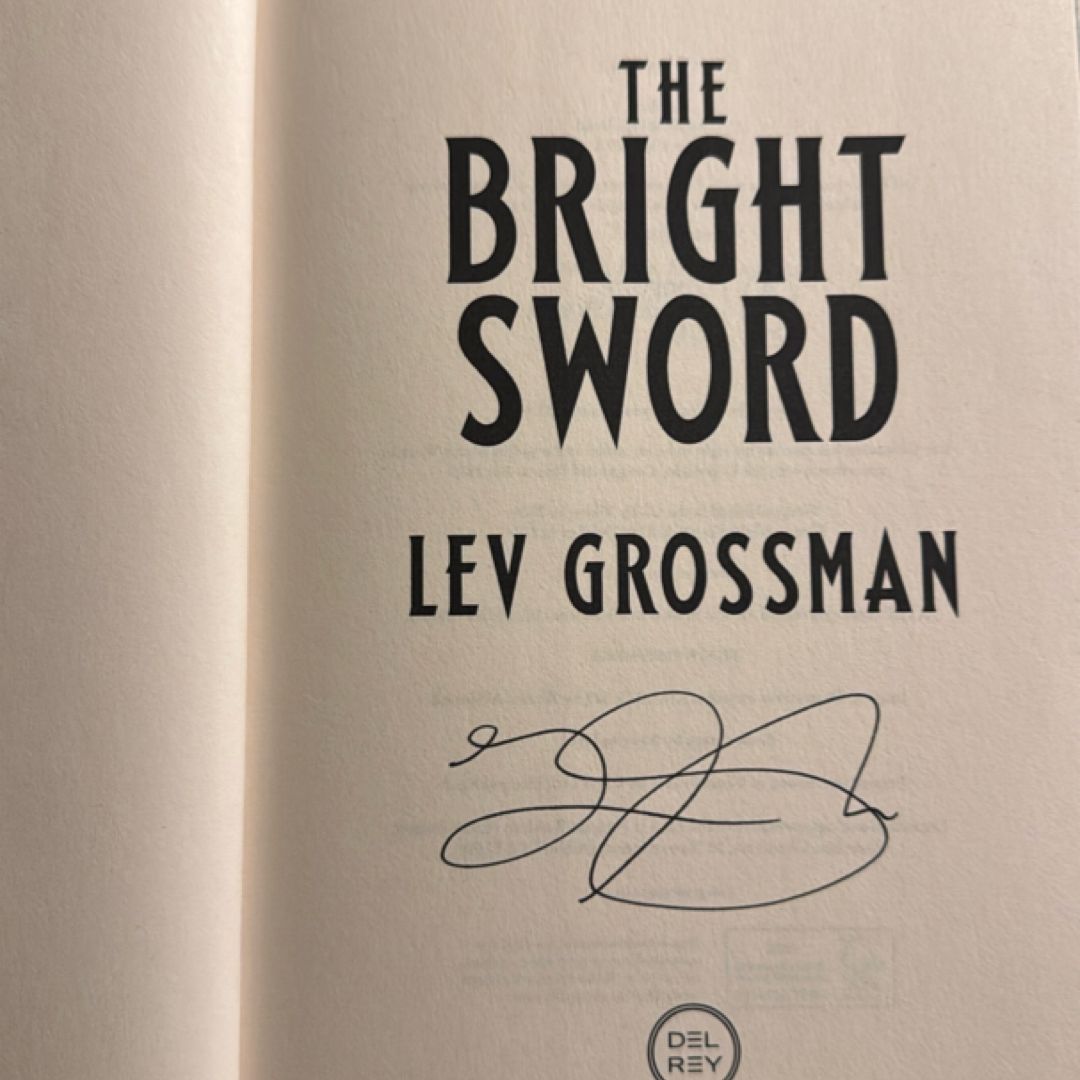 The Bright Sword *Broken Binding Edition* by Lev Grossman, Hardcover ...