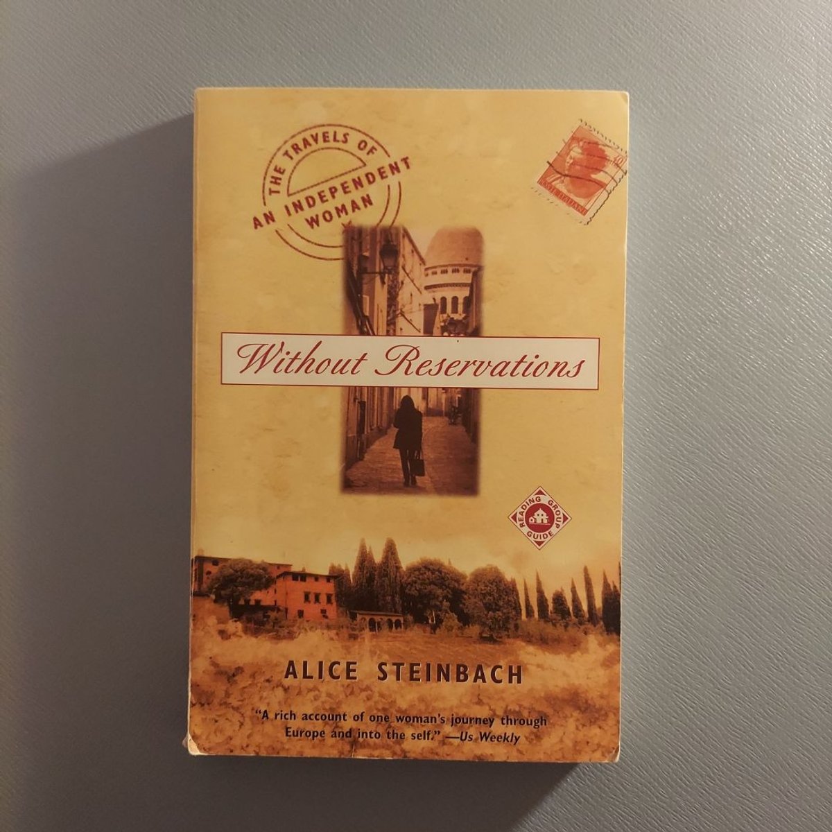 Without Reservations by Alice Steinbach