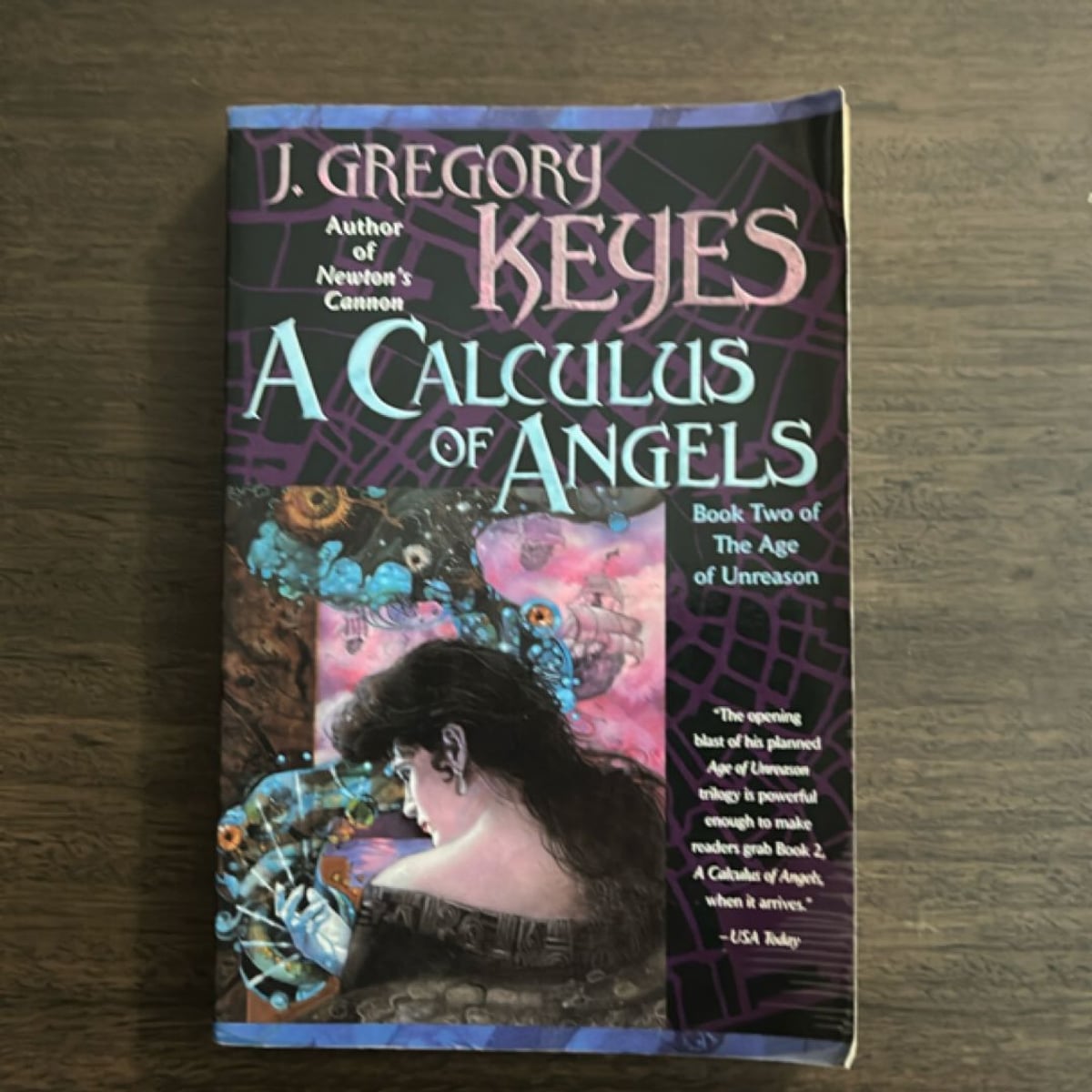 A Calculus of Angels by J. Gregory Keyes