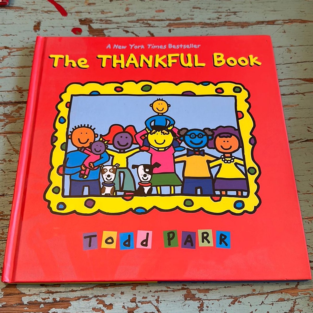 The Thankful Book by Todd Parr