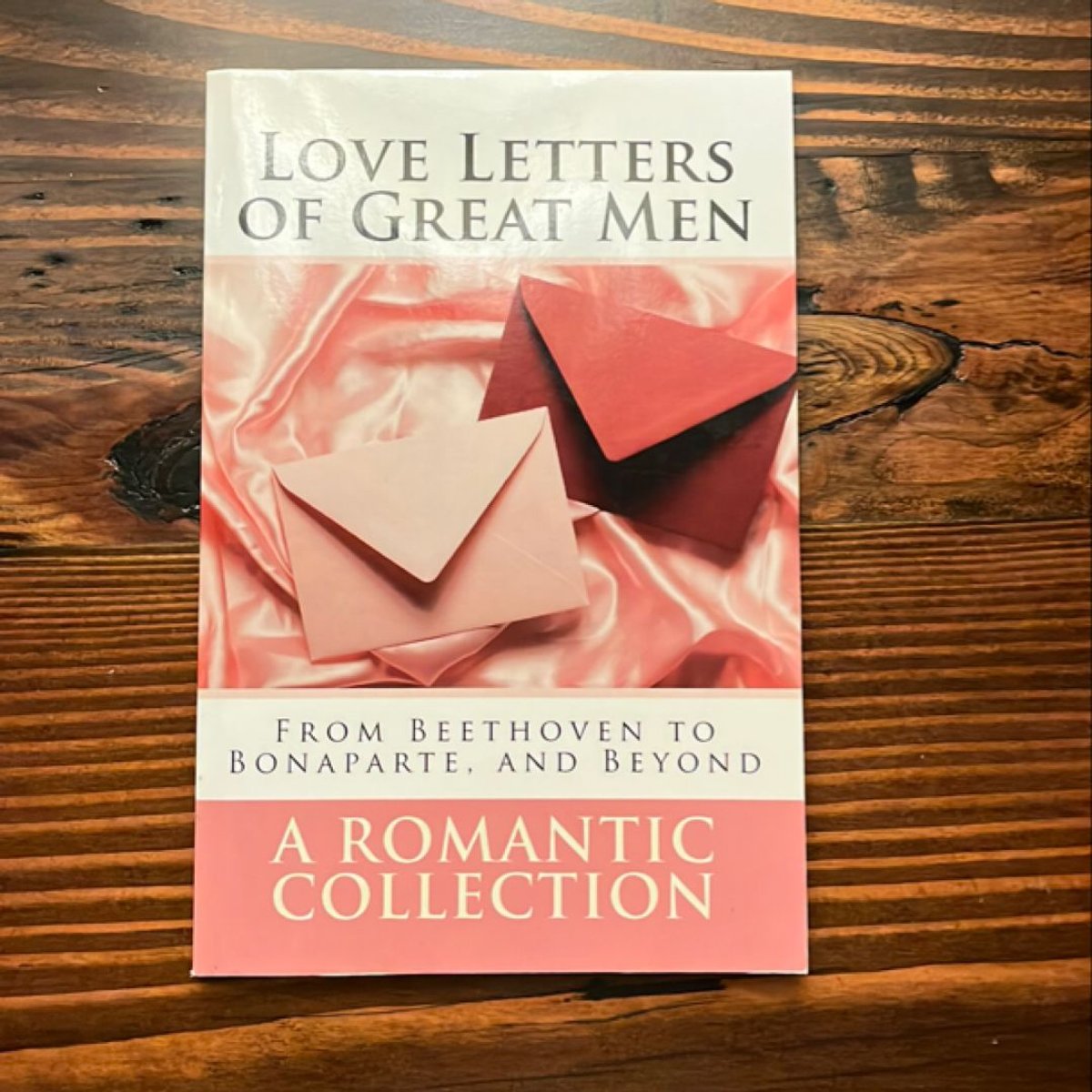 Love Letters of Great Men by Theodore Roosevelt, Jack. London, Franz ...