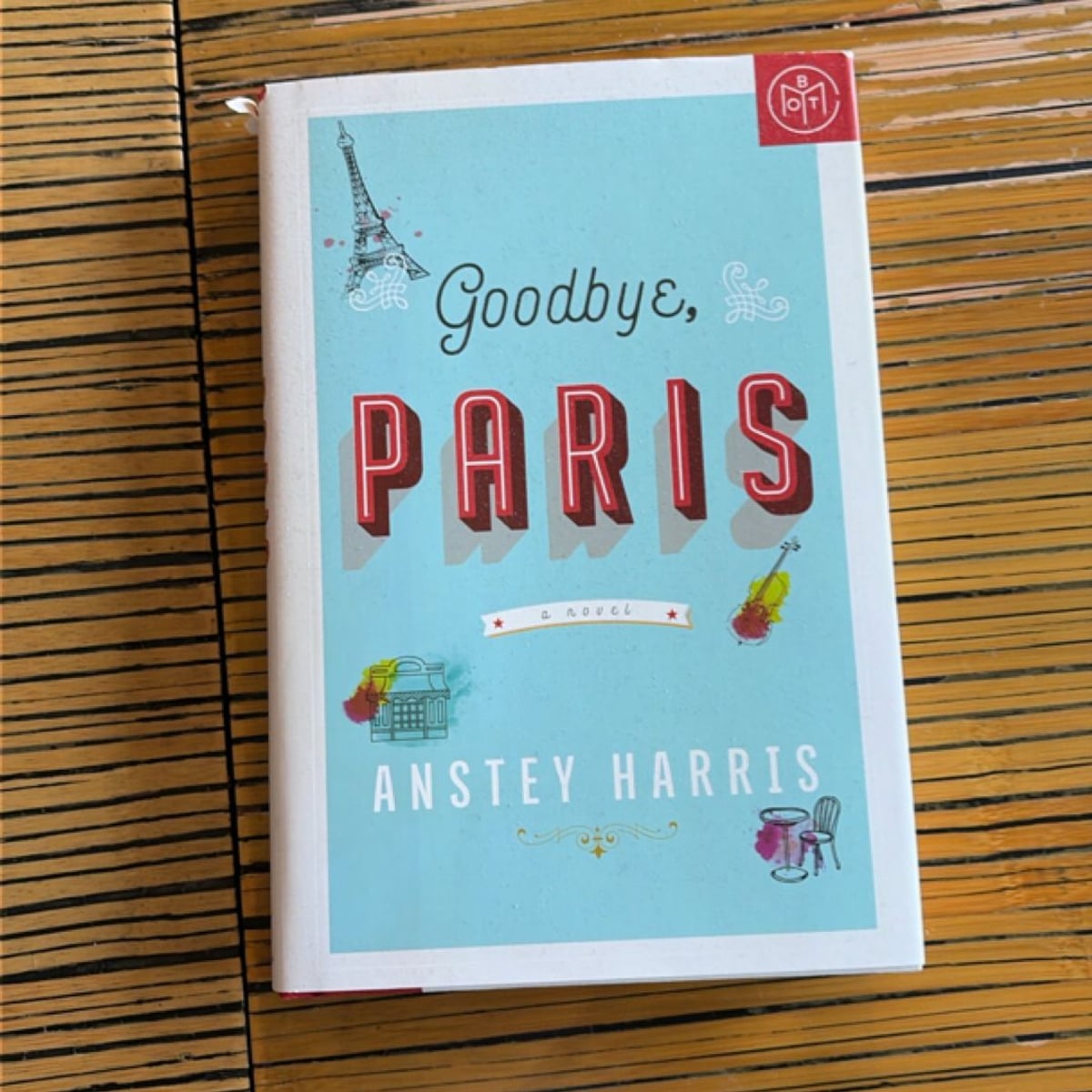 Goodbye, Paris by Anstey Harris
