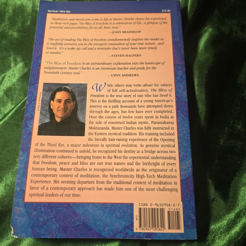 The Bliss of Freedom by Master Charles