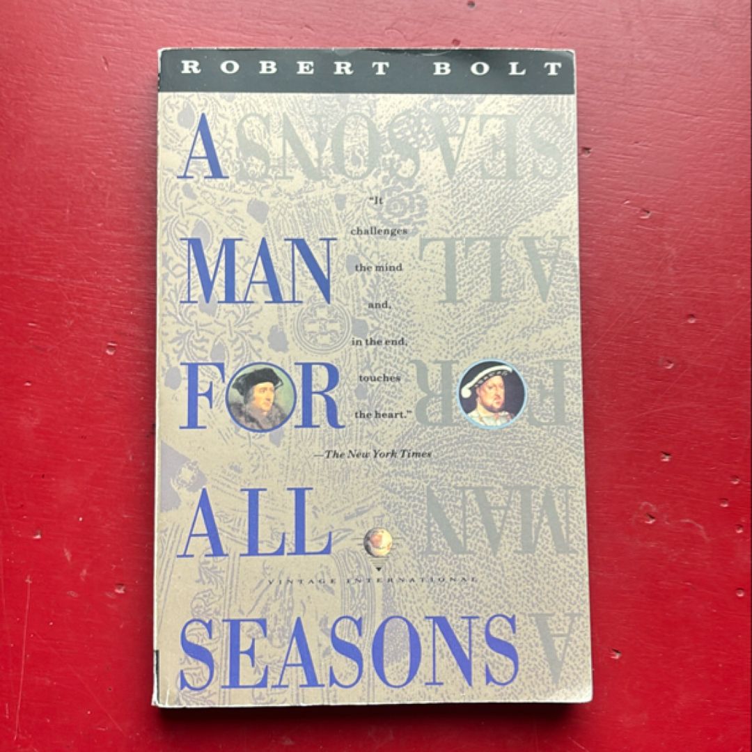 A Man for All Seasons by Robert Bolt