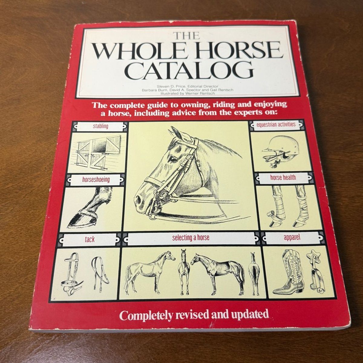 The Whole Horse Catalog by Steven D. Price, Gail Rentsch, Barbara Burn ...