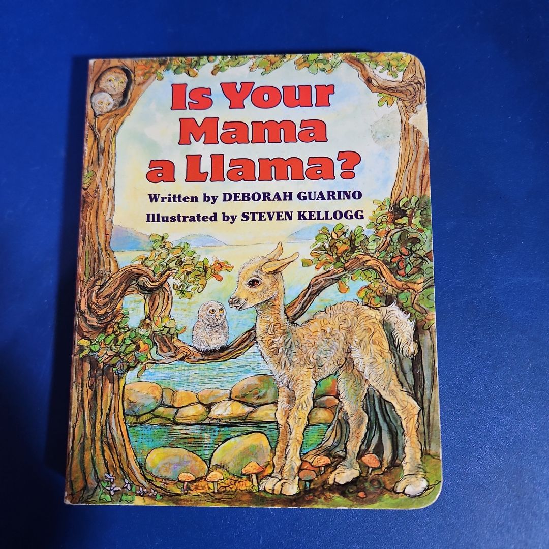 Is Your Mama a Llama? by Deborah Guarino