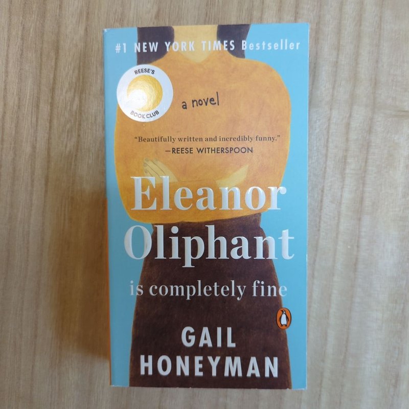 Eleanor Oliphant Is Completely Fine by Gail Honeyman, Paperback ...