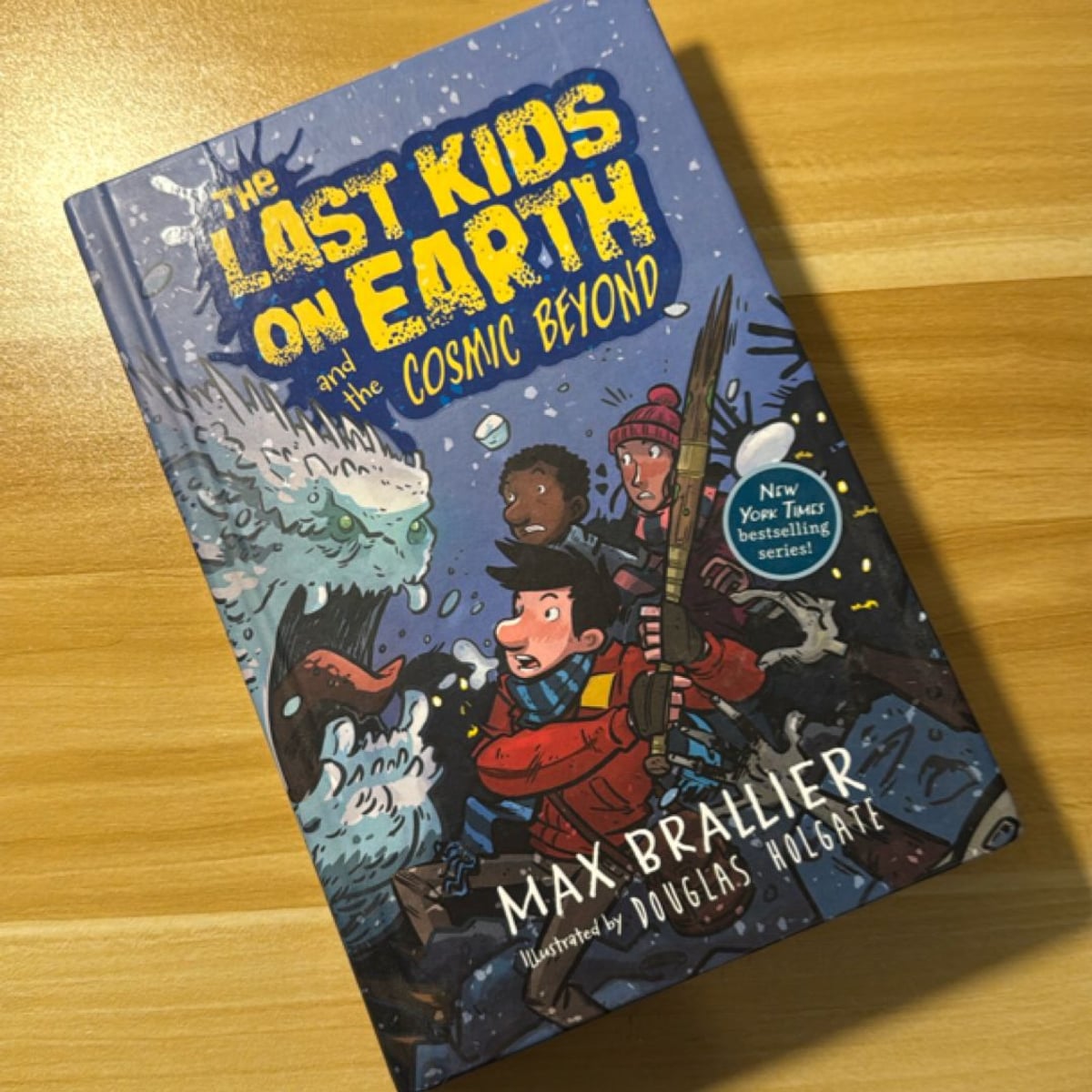 The Last Kids on Earth and the Cosmic Beyond by Max Brallier, Douglas ...