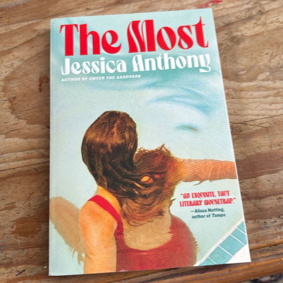 The Most by Jessica Anthony, Paperback | Pangobooks