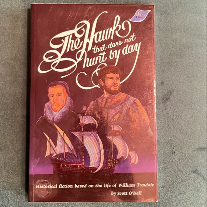 The Hawk That Dare Not Hunt by Day by Scott O'Dell