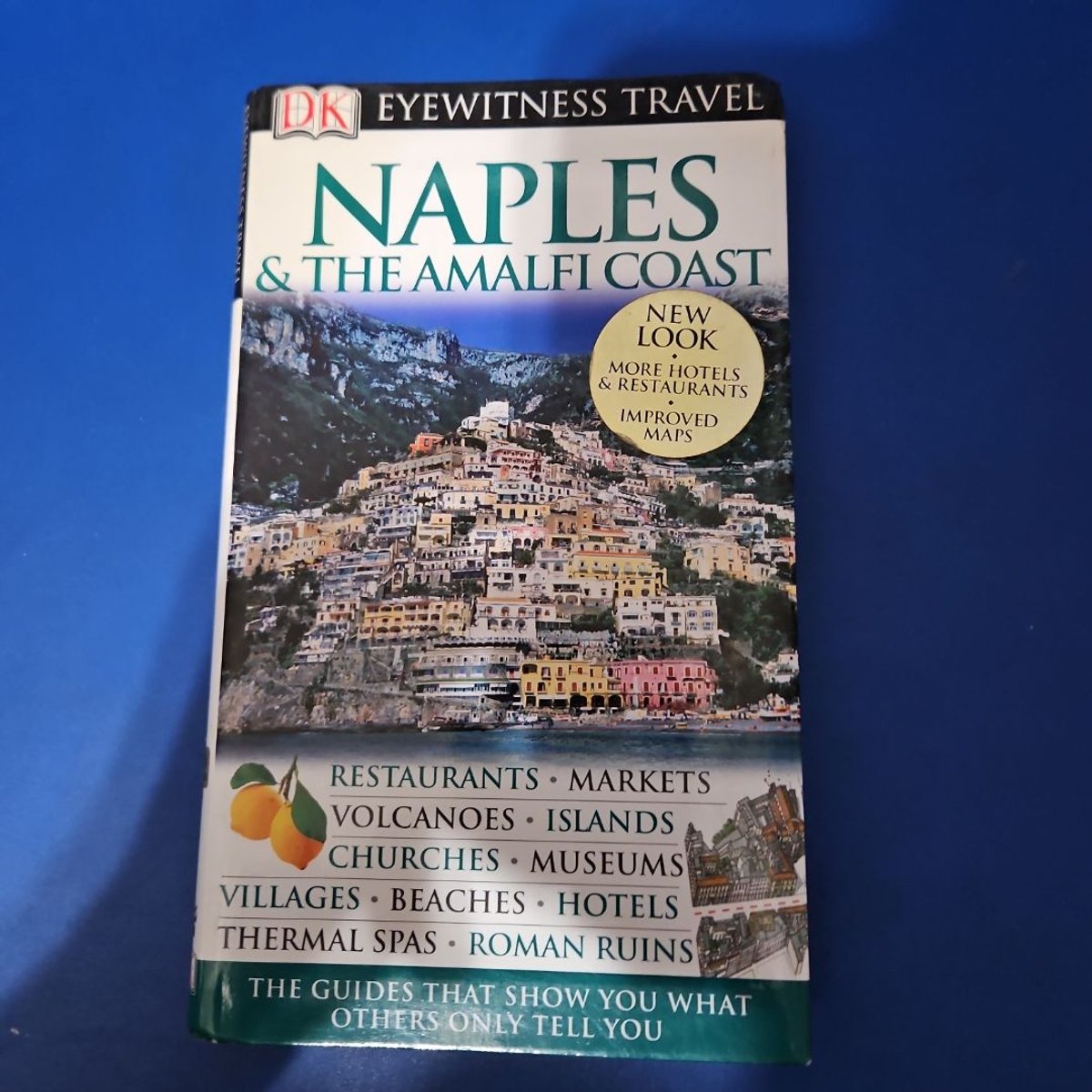 Eyewitness Travel Guide - Naples and the Amalfi Coast by Brenda ...
