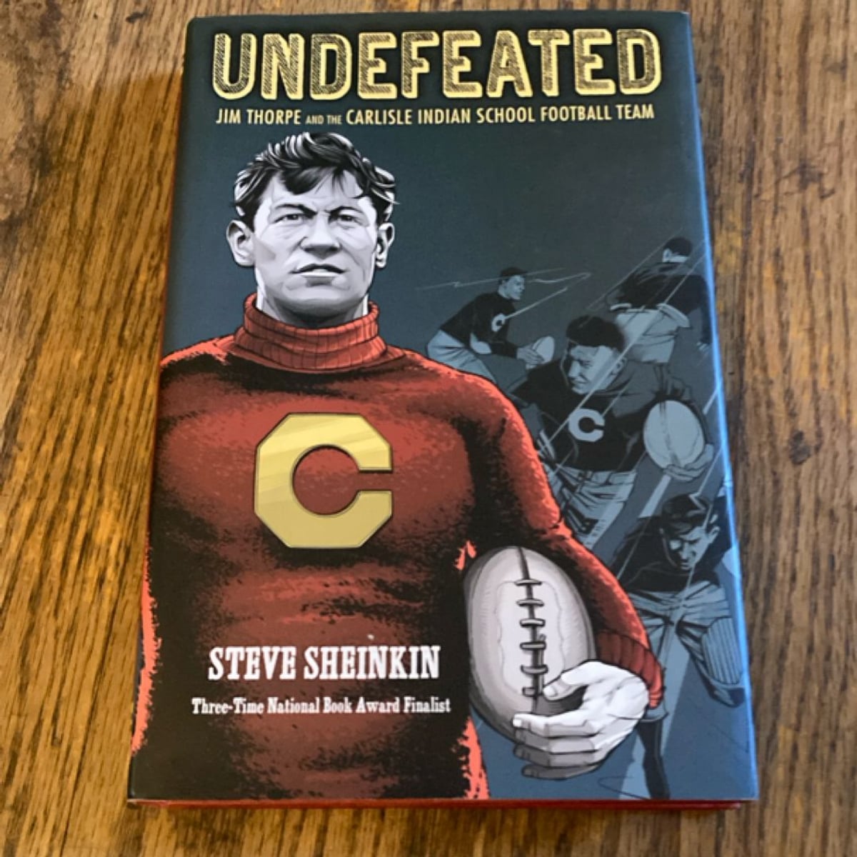 Undefeated: Jim Thorpe and the Carlisle Indian School Football Team by ...