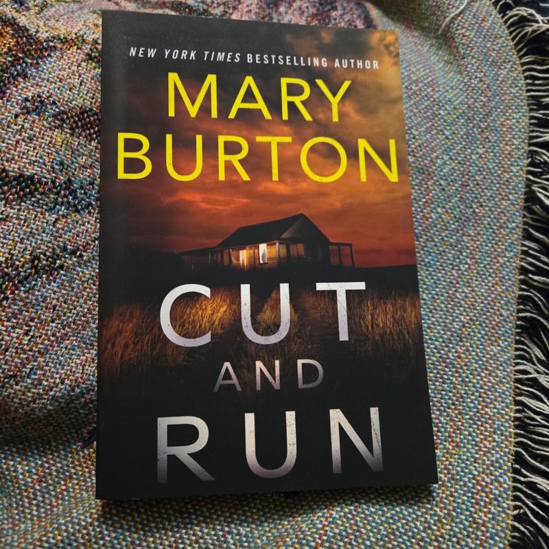 Cut and Run by Mary Burton