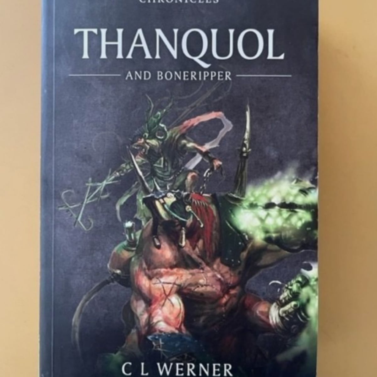 Thanquol and Boneripper by C. L. Werner