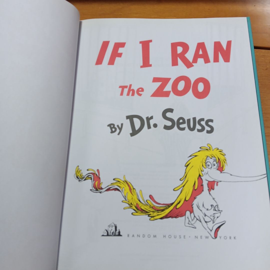 If I Ran the Zoo by Seuss