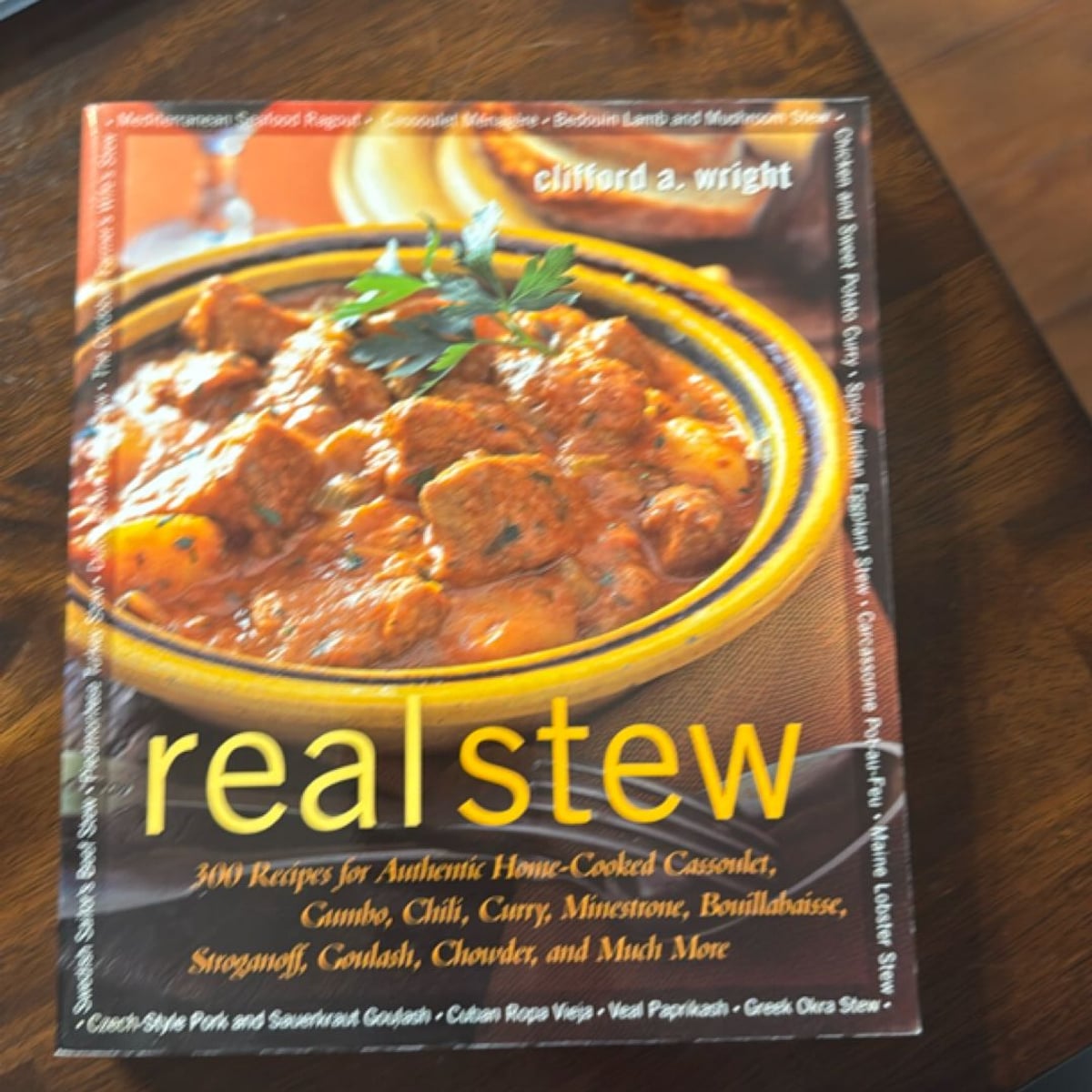 Real Stew by Clifford A. Wright