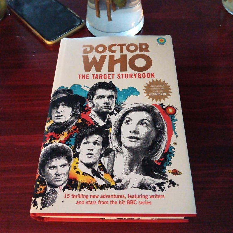 Doctor Who: the Target Storybook by Terrance Dicks, Matthew Sweet ...