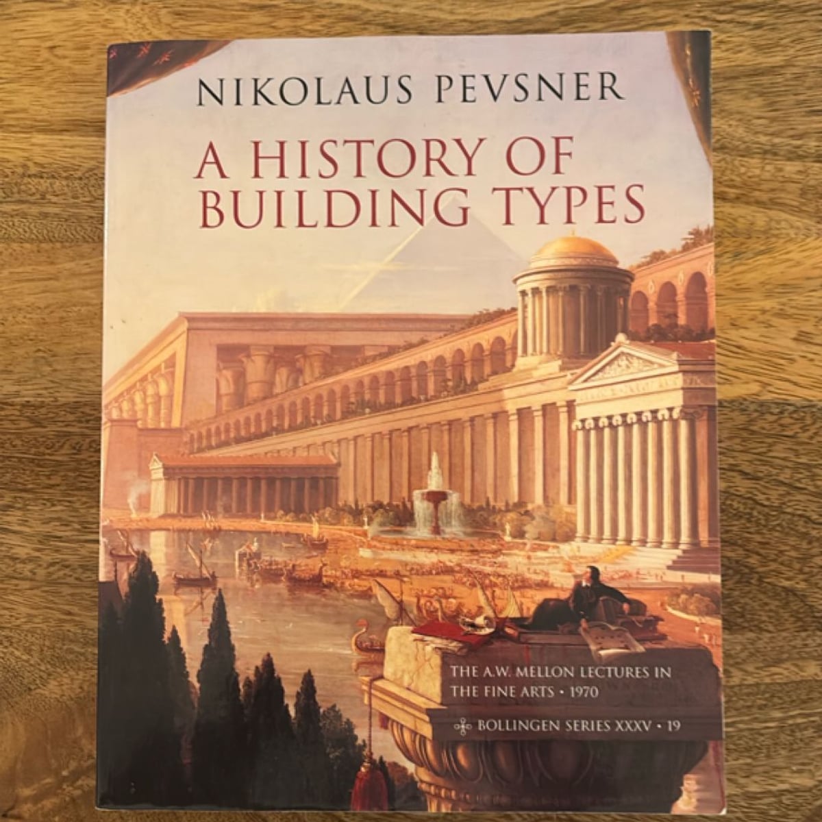 A History of Building Types by Nikolaus Pevsner