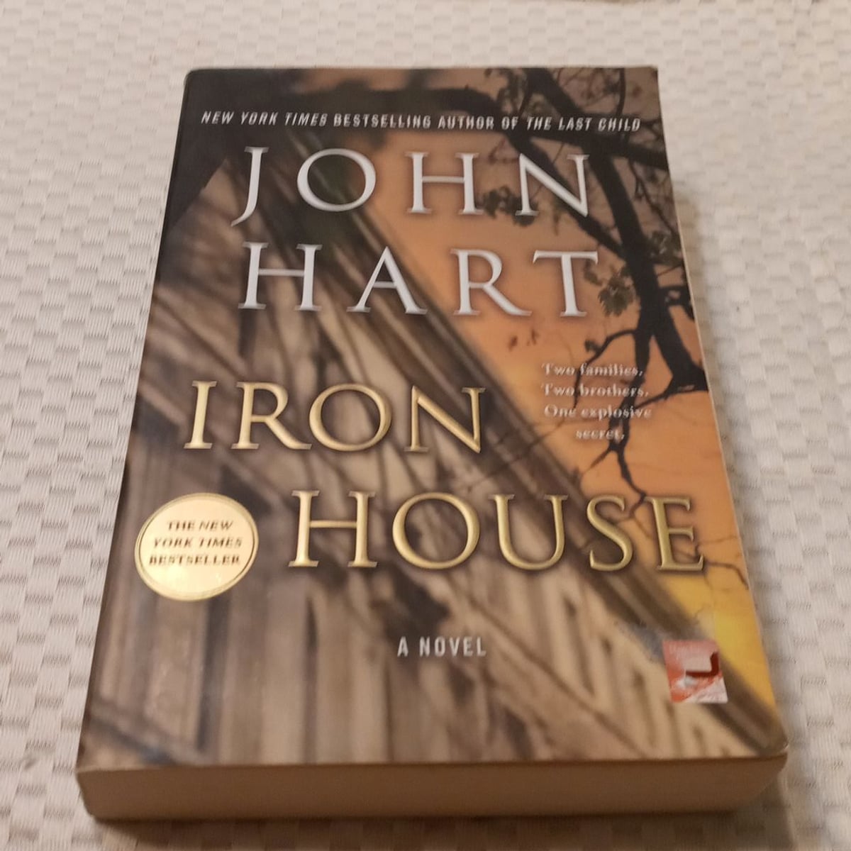 Iron House by John Hart
