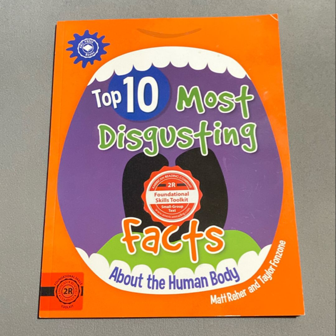 Top 10 Most Disgusting Facts about the Human Body (FSTK ONLY) by