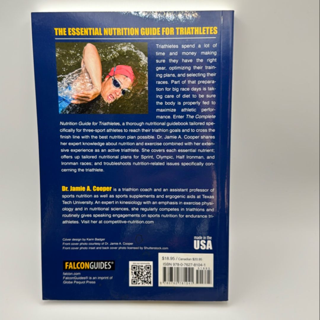 The Complete Nutrition Guide for Triathletes by Jamie A. Cooper