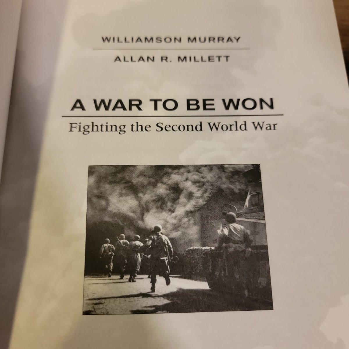 A War to Be Won by Williamson Murray, Allan R. Millett