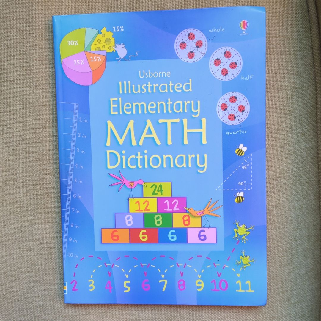Illustrated Elementary Math Dictionary by Kirsteen Rogers, Tori Large