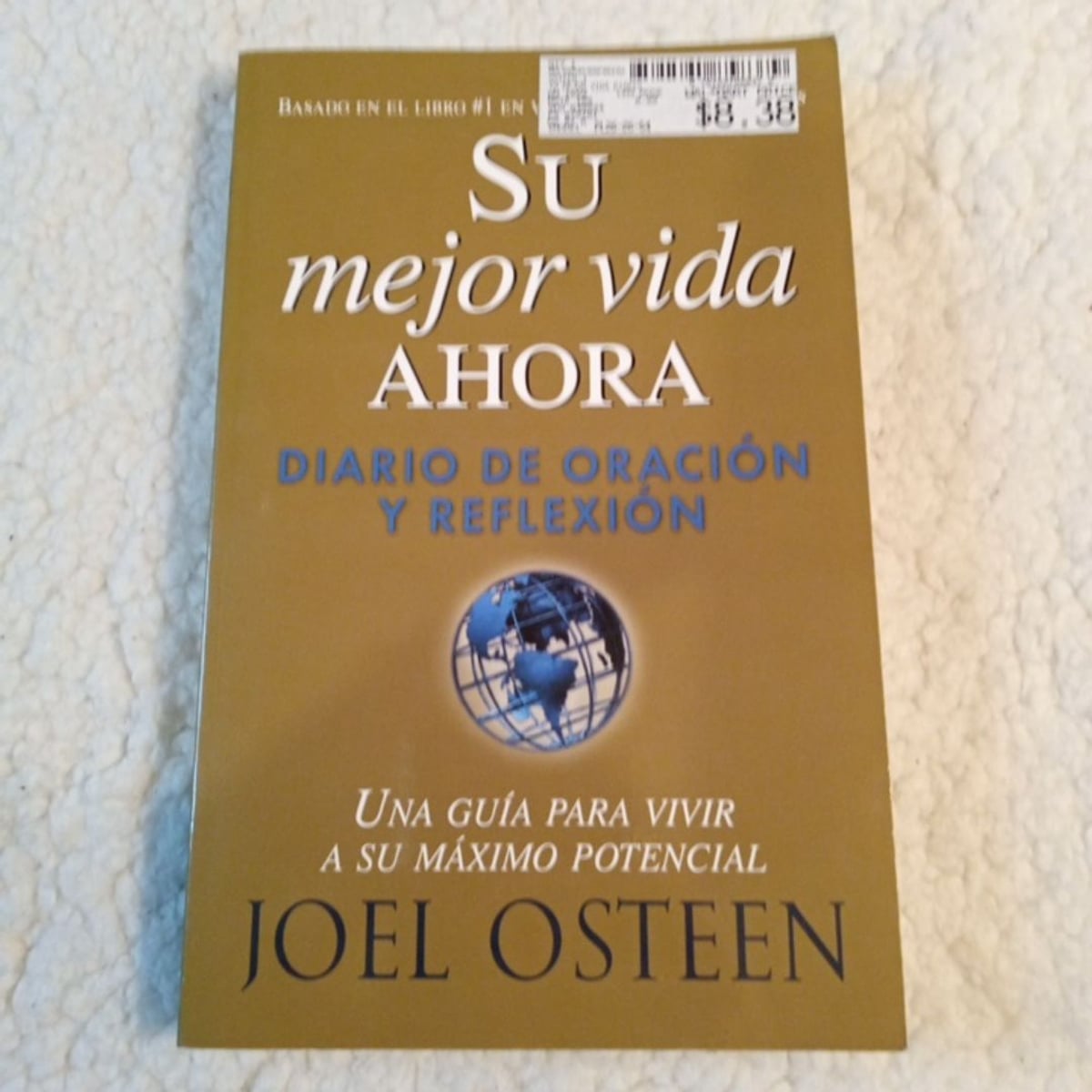 Su Mejor Vida Ahora: Diario de Oracion y Reflexion by Joel Osteen
