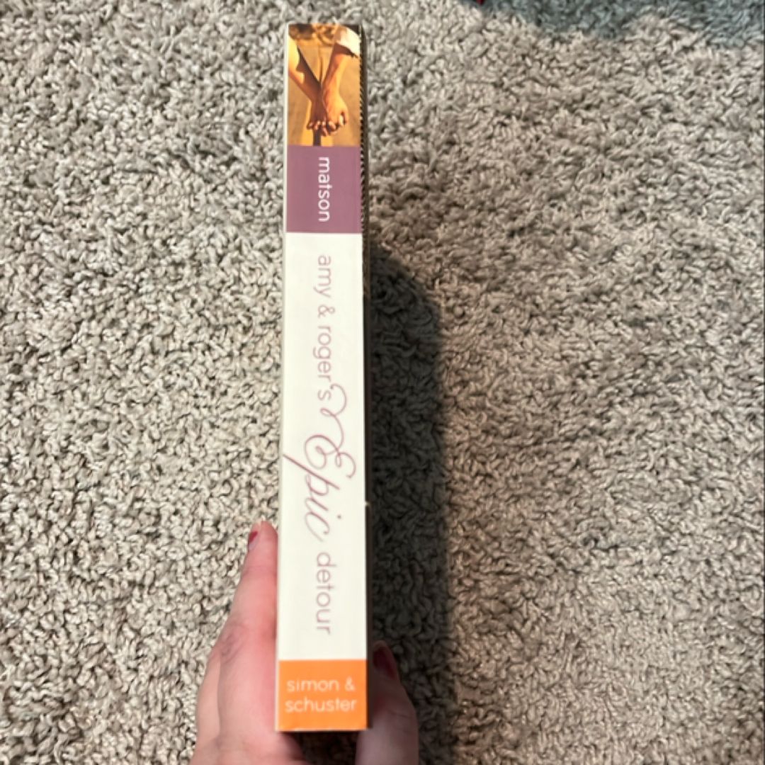 Amy and Roger's Epic Detour by Morgan Matson