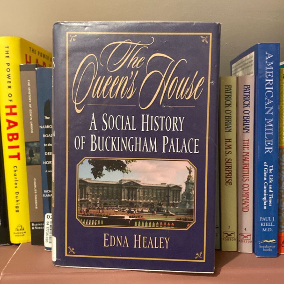 The Queen's House by Edna Healey