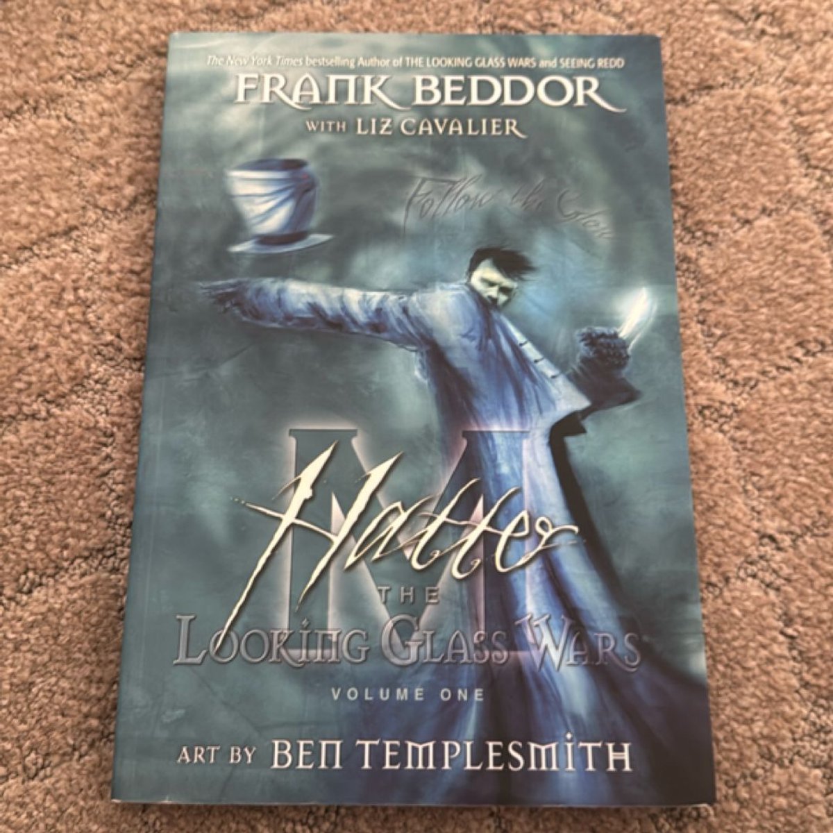 Hatter M by Frank Beddor, Ben Templesmith, Liz Cavalier