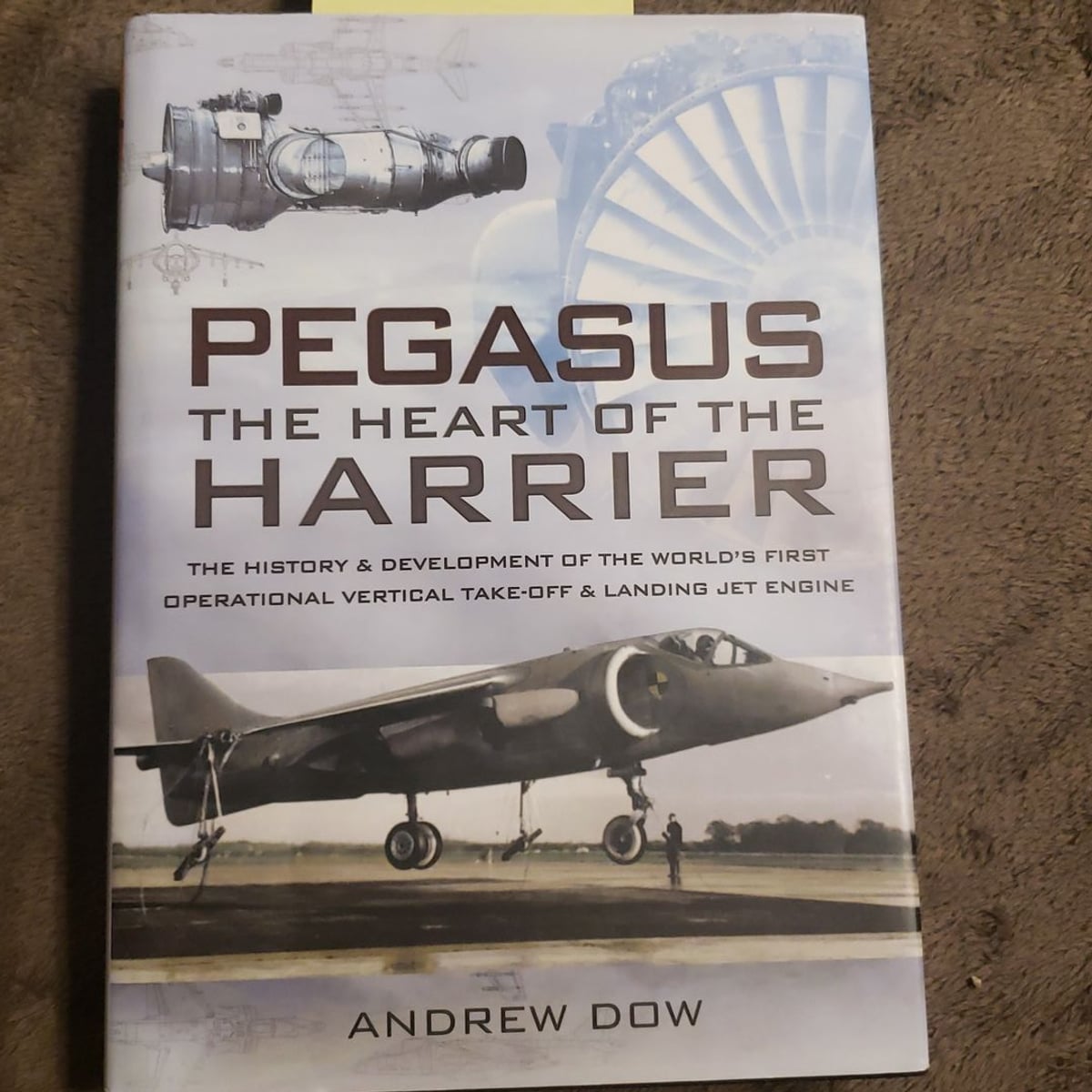 Pegasus - the Heart of the Harrier by Andrew Dow