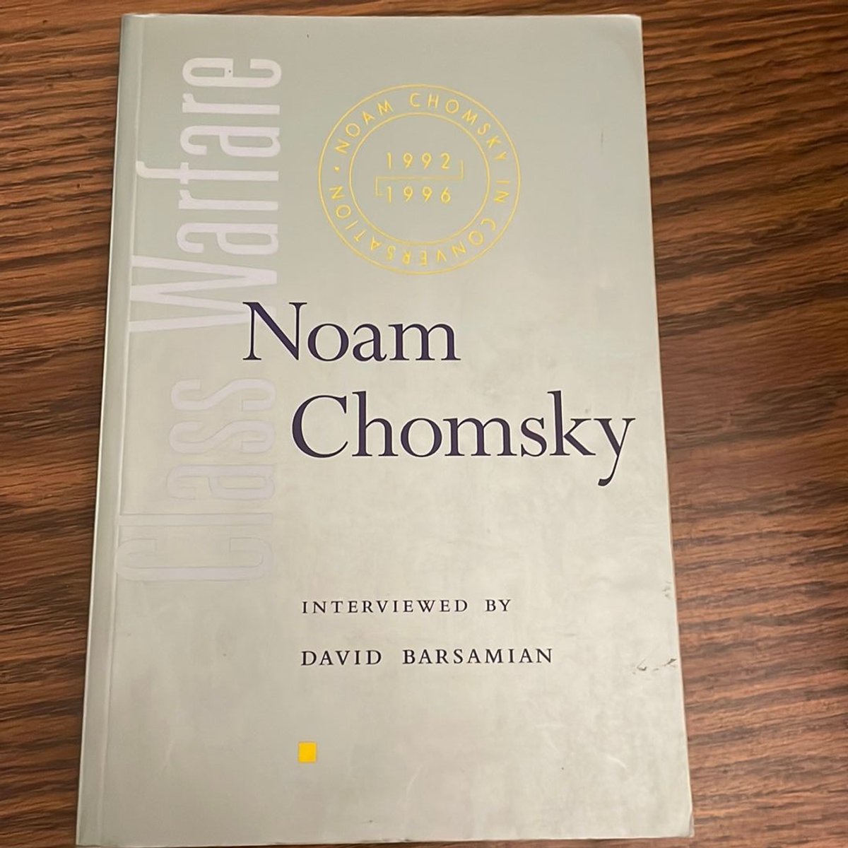 Class Warfare by Noam Chomsky, David Barsamian