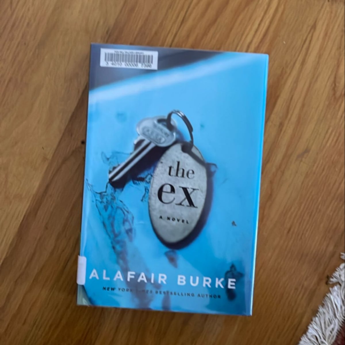 The Ex by Alafair Burke