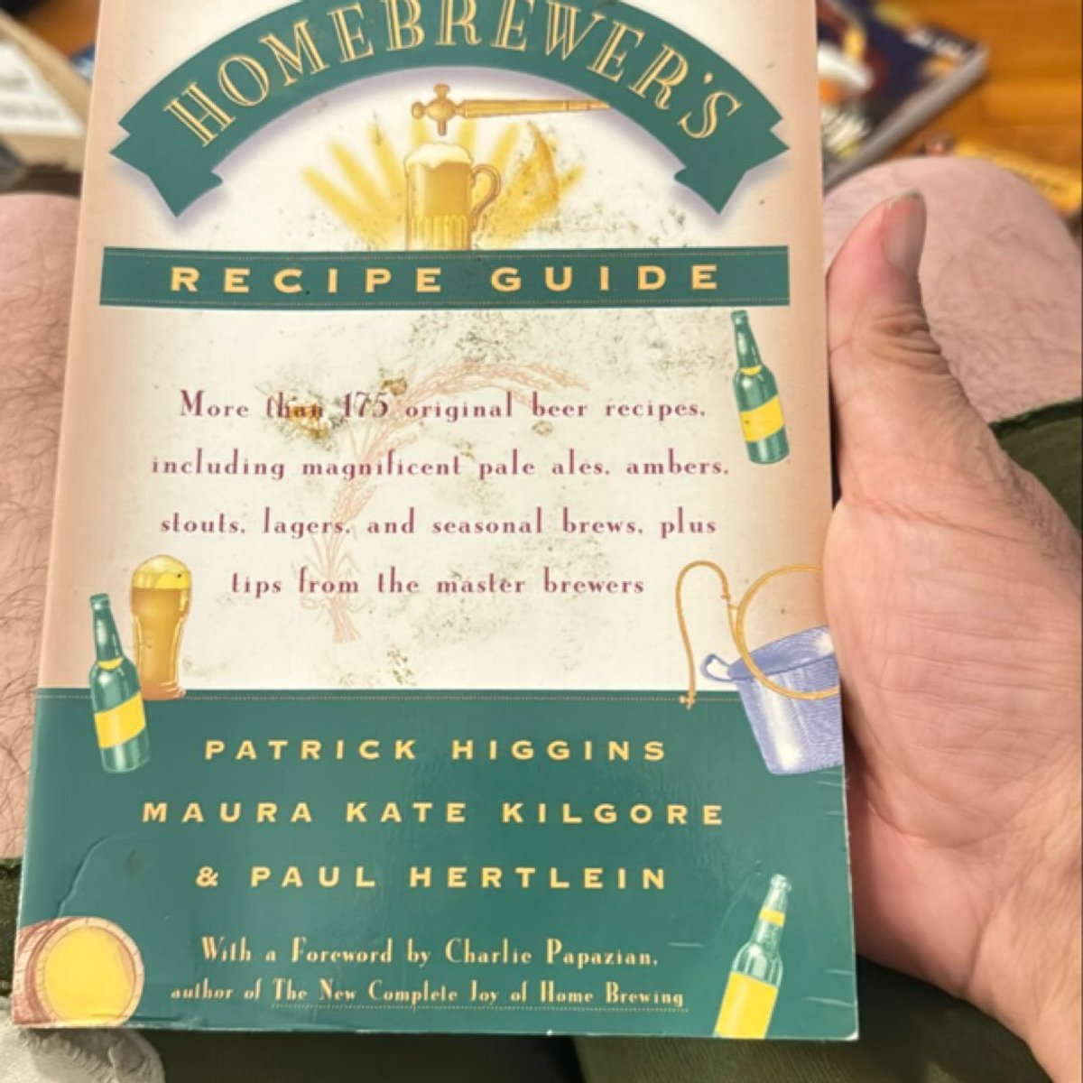 The Homebrewers' Recipe Guide by Maura Kate Kilgore, Paul Hertlein ...