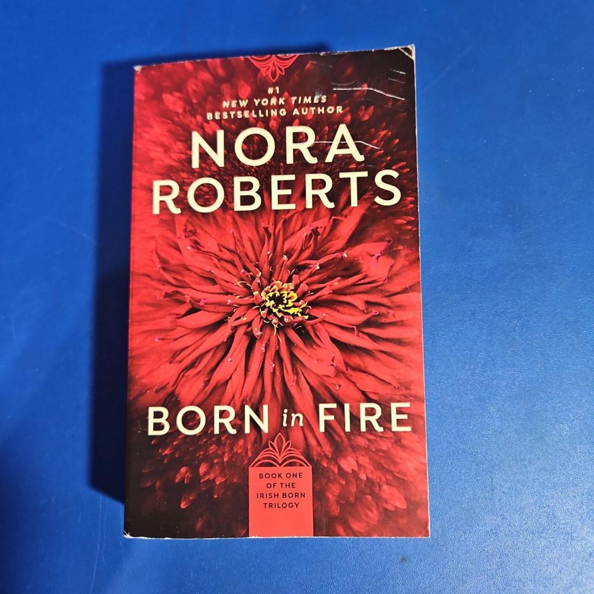 Born in Fire by Nora Roberts