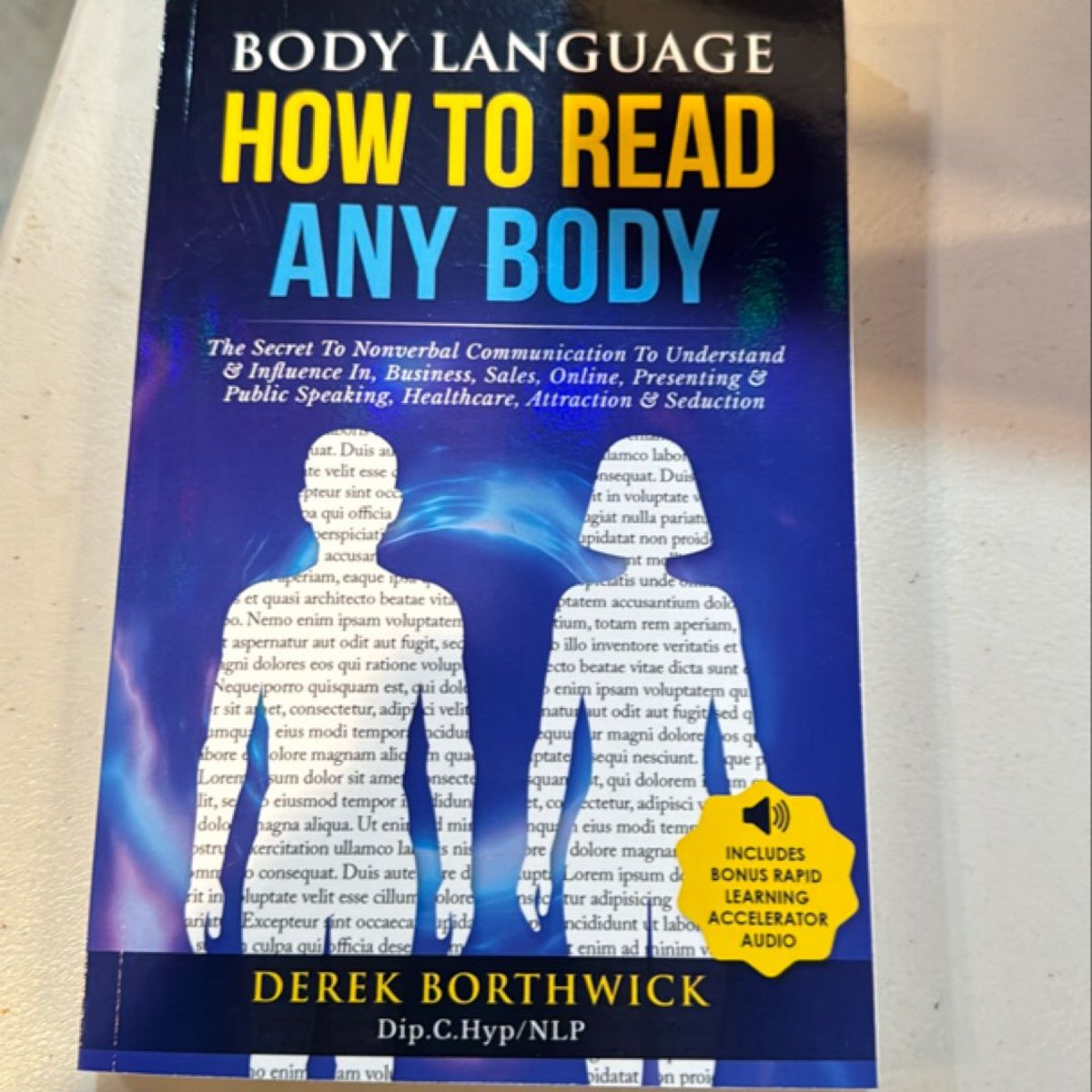Body Language How to Read Any Body by Derek Borthwick