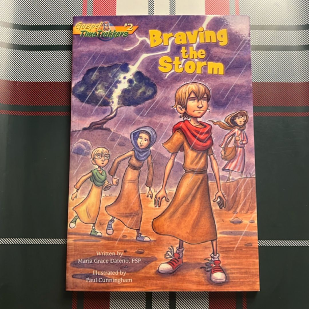 Braving the Storm by Maria Grace Dateno