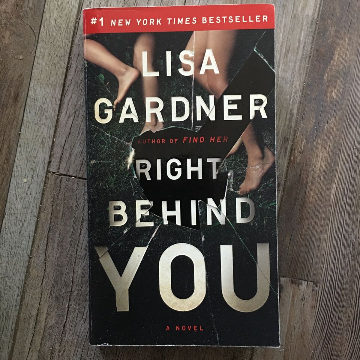 Right Behind You by Lisa Gardner