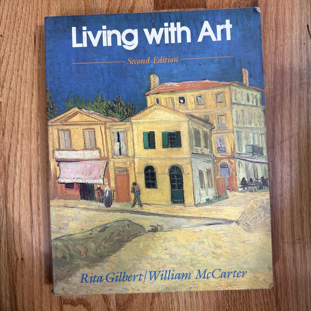 Living with Art by Rita Gilbert, William R. McCarter