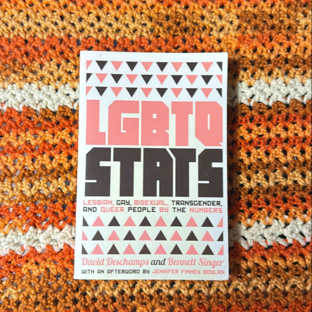 LGBTQ Stats by Bennett Singer, David Deschamps, Jennifer Finney Boylan